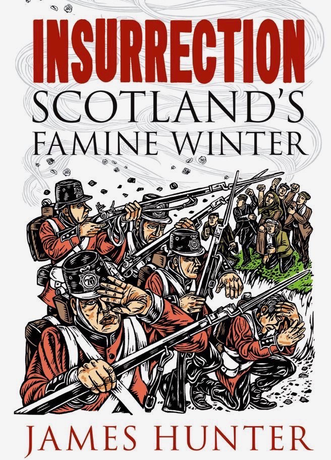 Insurrection: Scotland’s Famine Winter – ON ISLAY TIME